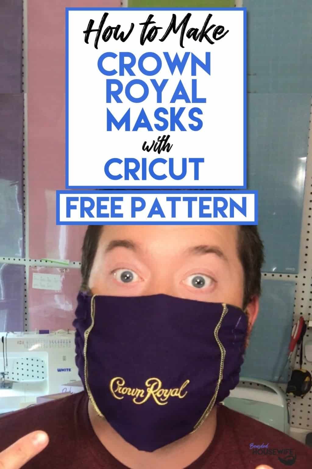 Crown Royal Face Mask - The Bearded Housewife