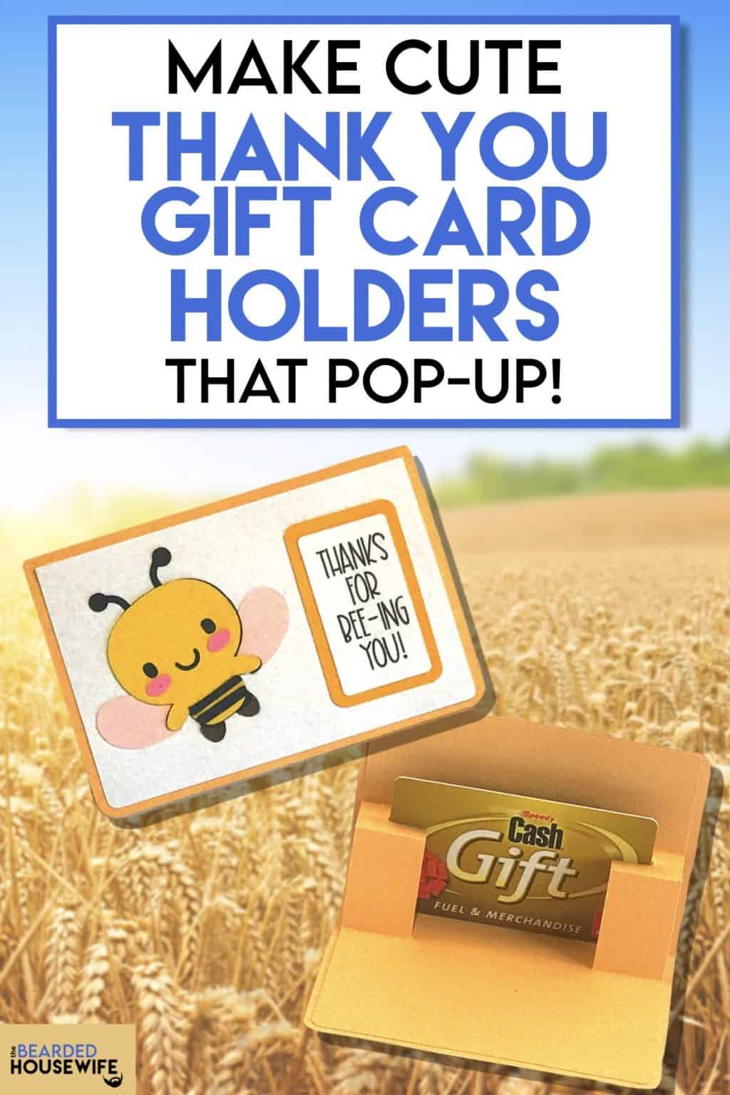 Thank You Gift Card Holders - The Bearded Housewife