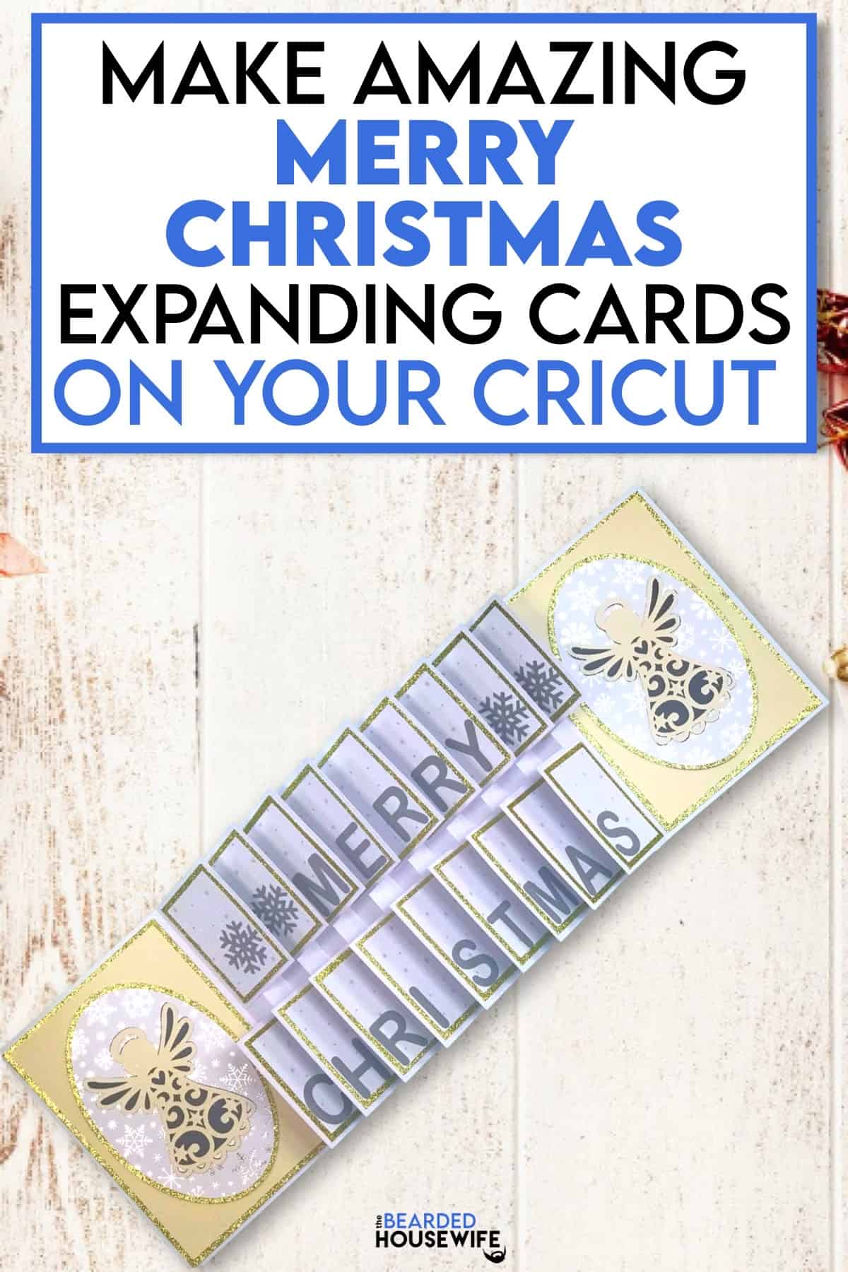 How to Make Expanding Christmas Cards - The Bearded Housewife