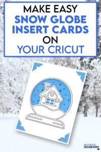 How to Make Fun Snow Globe Insert Cards - The Bearded Housewife