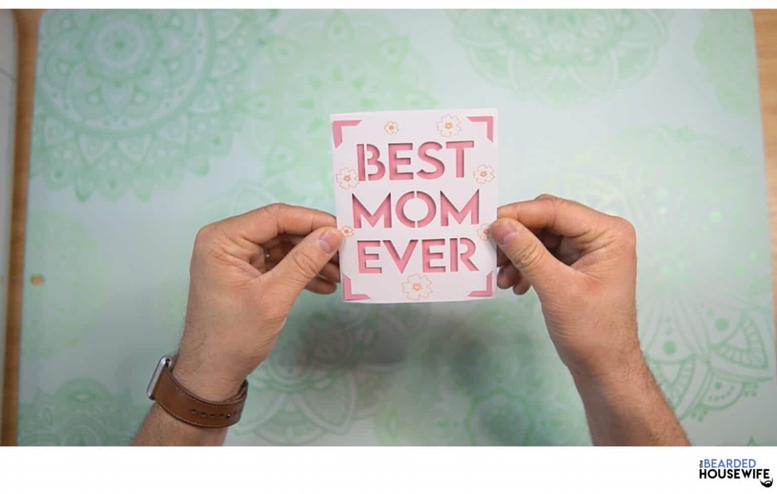 How to Make Best Mom Ever Insert Cards - The Bearded Housewife