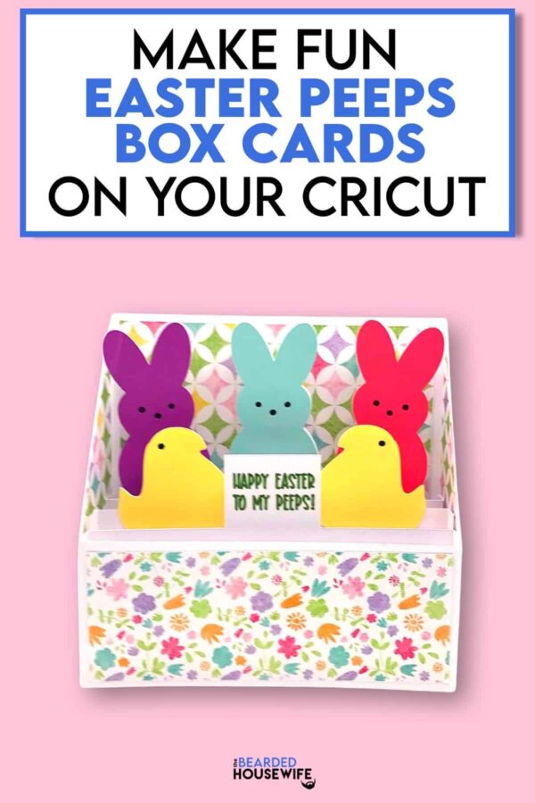 How to Make Fun Easter Peeps Box Cards - The Bearded Housewife
