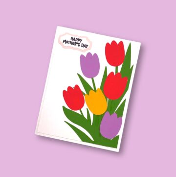 How to Make Tulip Cards for Mother's Day - The Bearded Housewife