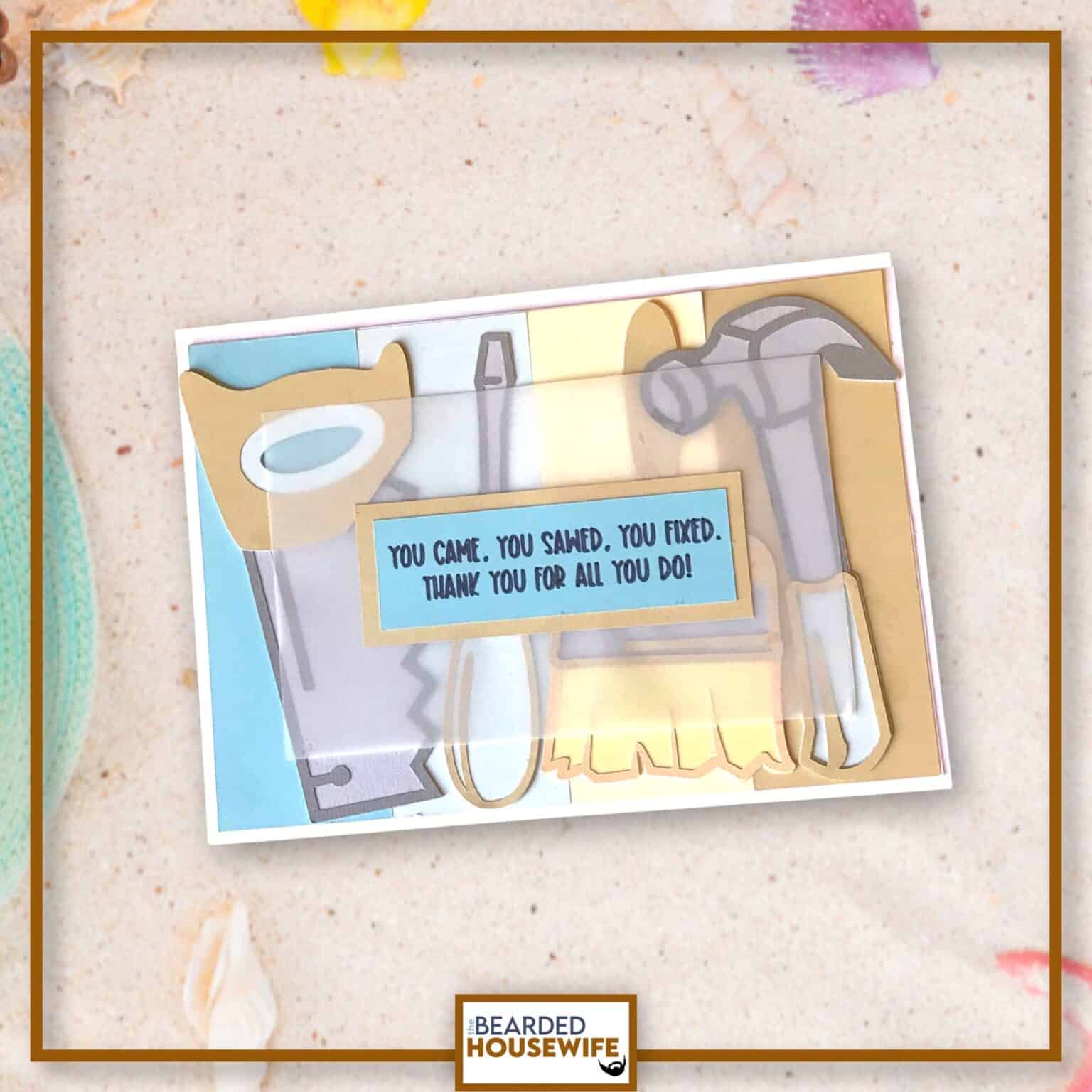 How to Make Layered Tools Thank You Cards - The Bearded Housewife