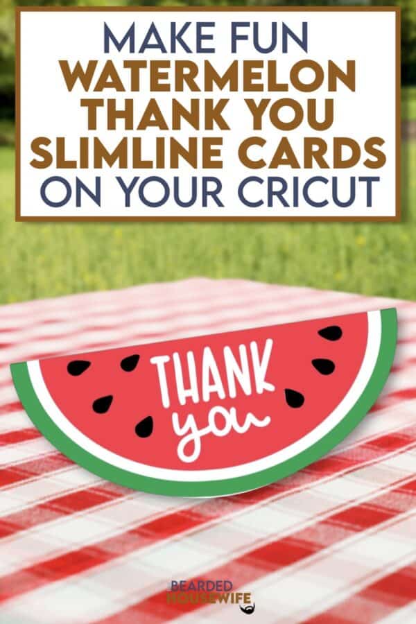 How to Make Watermelon Slimline Cards - The Bearded Housewife