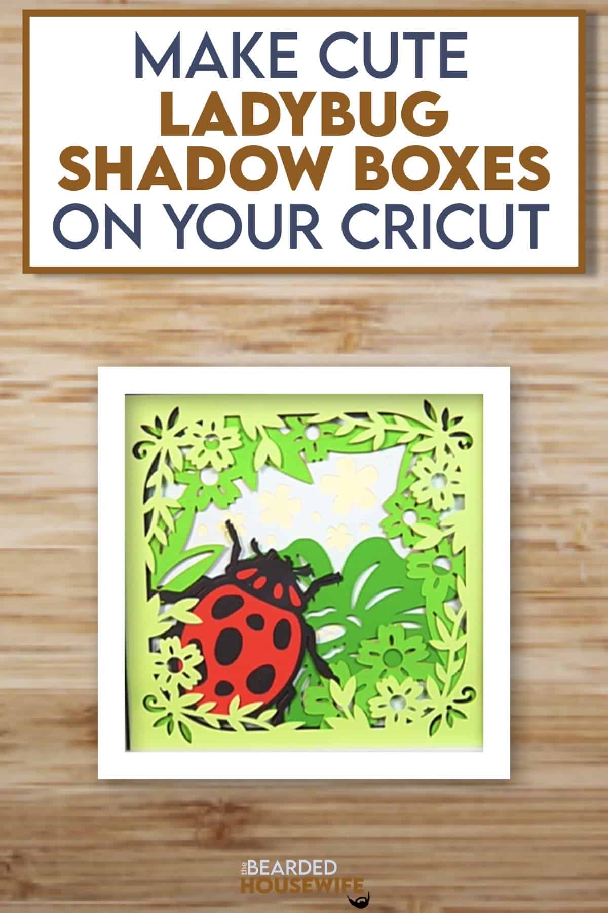 How to Make Cute Ladybug Shadow Boxes - The Bearded Housewife