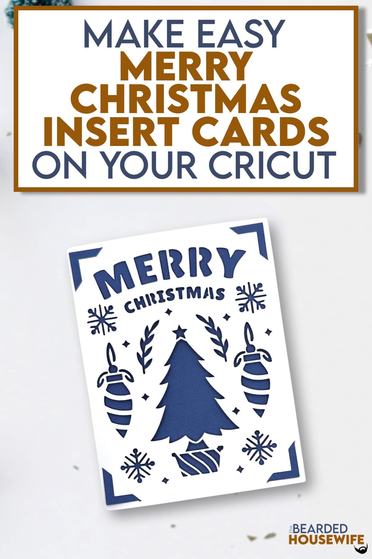 How to Make a Merry Christmas Insert Card - The Bearded Housewife