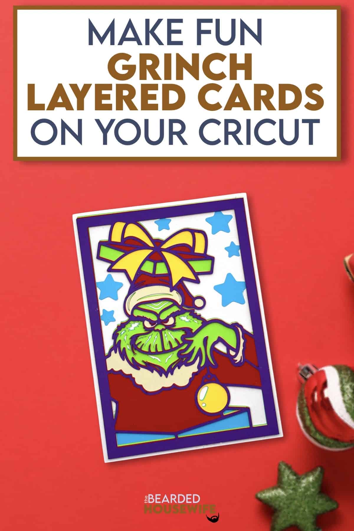 How to Make Grinch Layered Cards - The Bearded Housewife