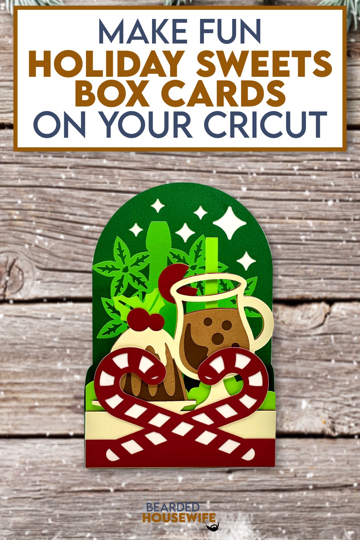 How to Make Cute Holiday Sweets Box Cards - The Bearded Housewife