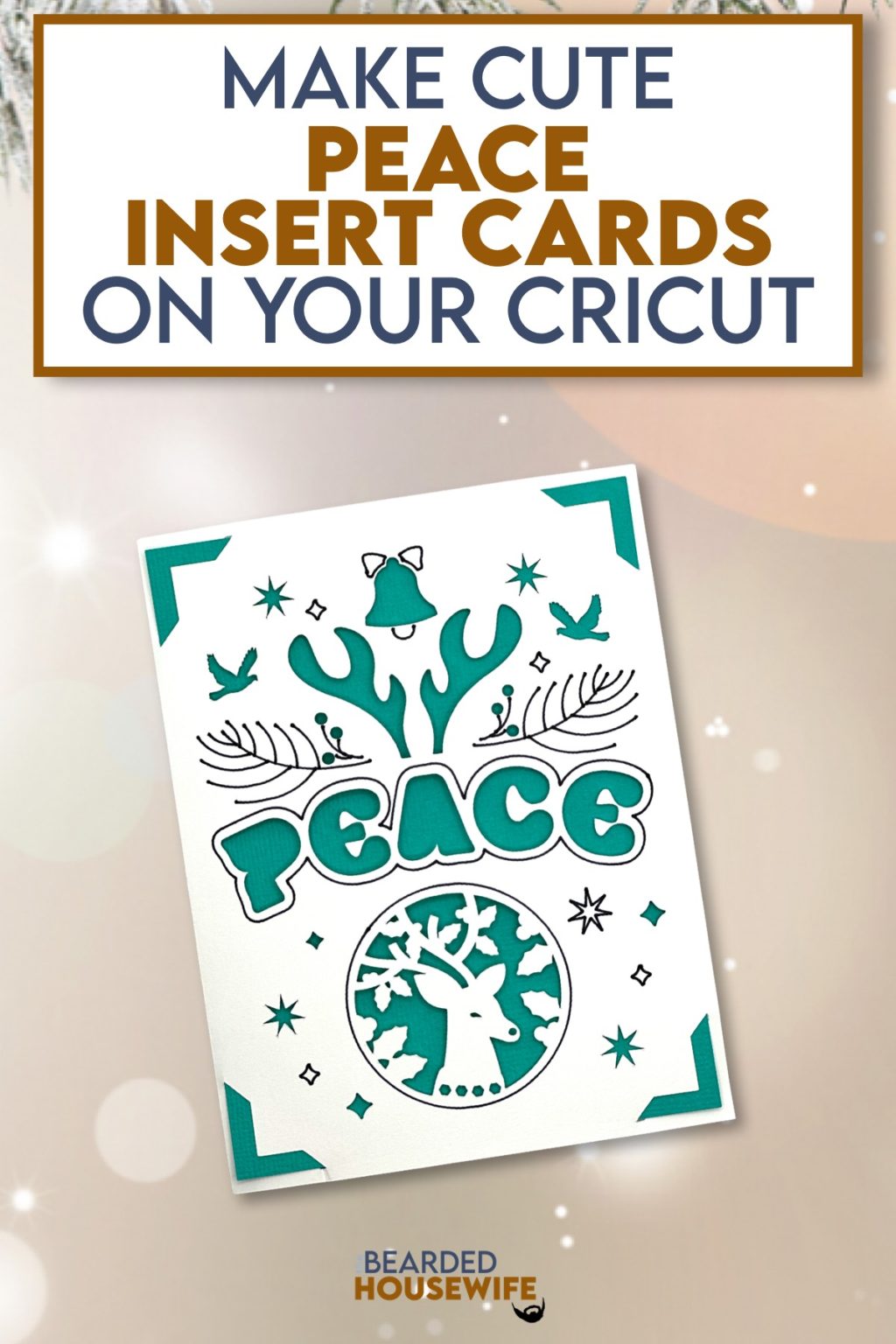 How to Make Cute Peace Insert Cards - The Bearded Housewife