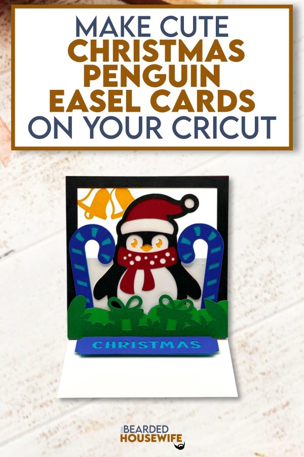 How to Make Cute Christmas Penguin Easel Cards - The Bearded Housewife