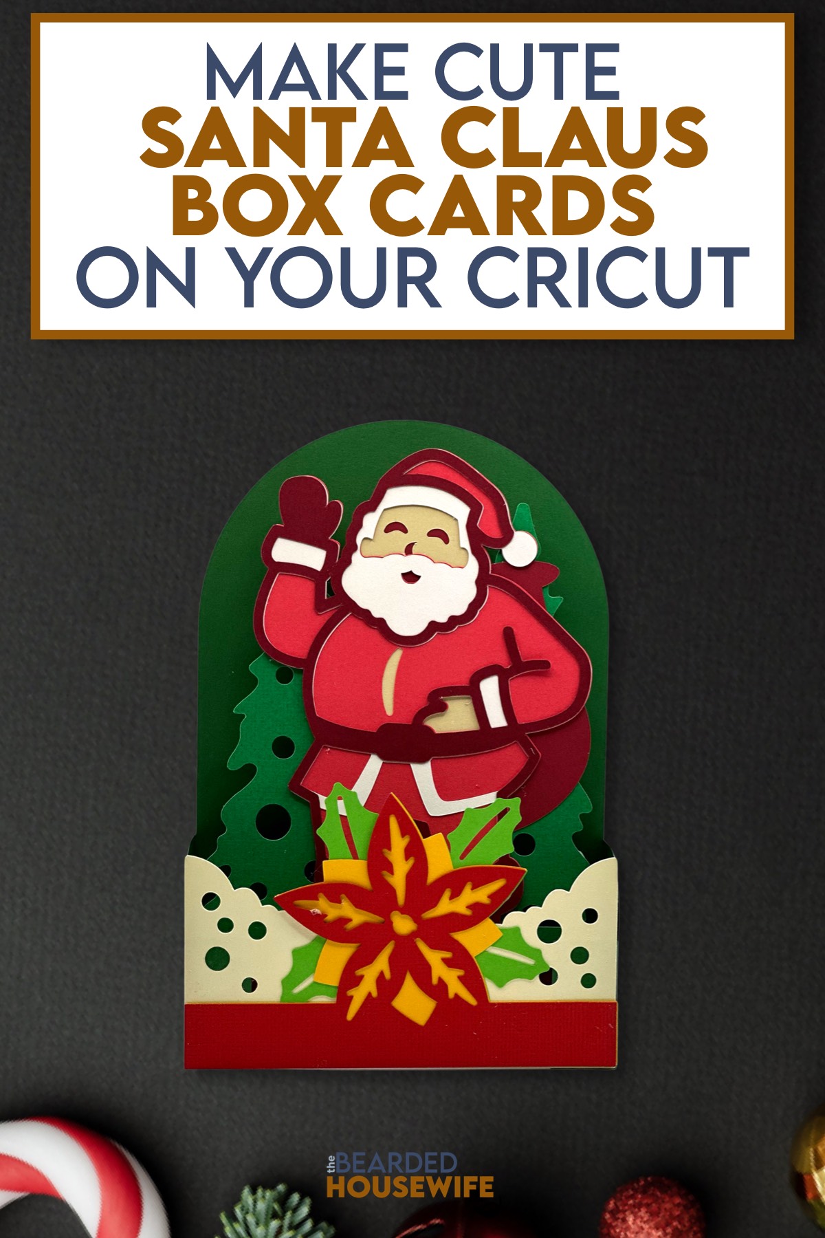 How to Make Cute Santa Claus Box Cards - The Bearded Housewife