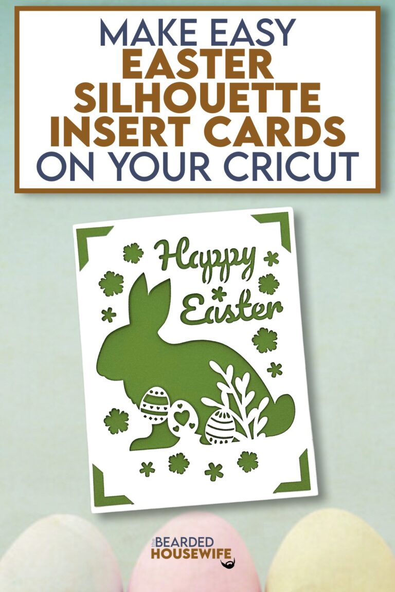 How to Make Easy Easter Silhouette Insert Cards - The Bearded Housewife